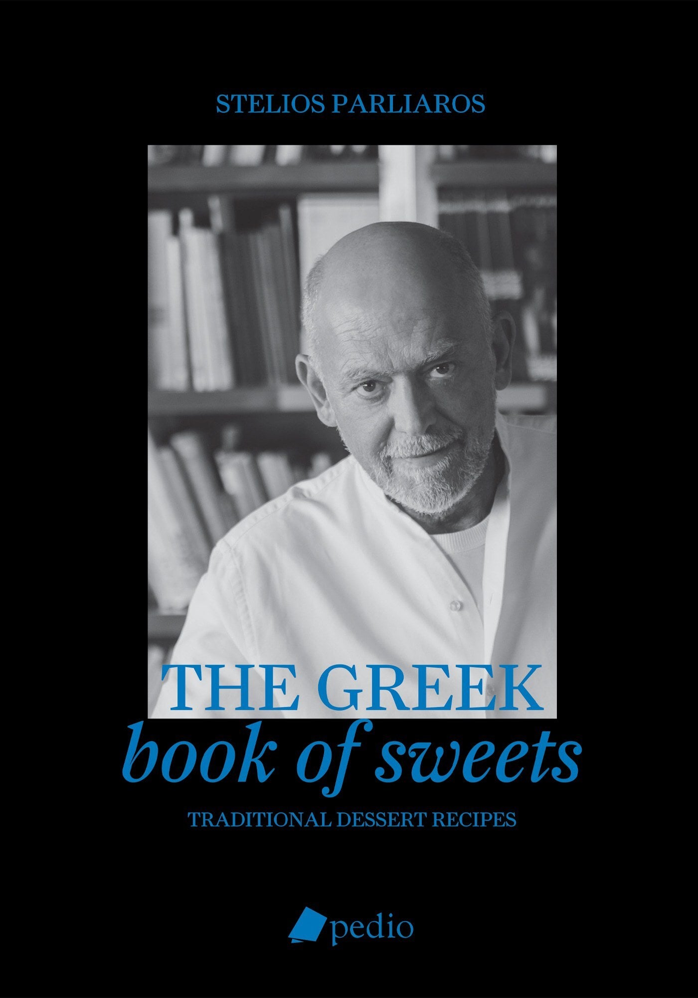 Cookbook - The Greek Book of Sweets by Stelios Parliaros – The Greek ...